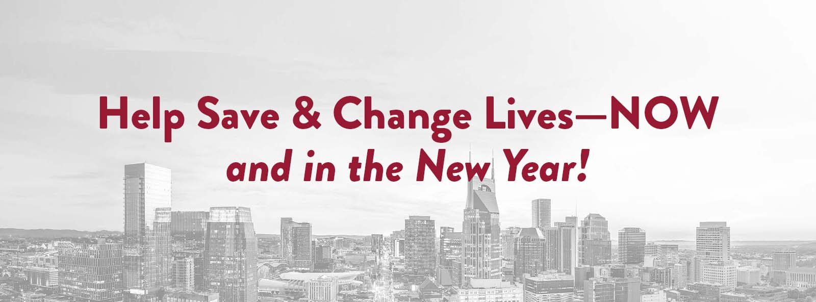 2022-Help Save Lives - Nashville Rescue Mission